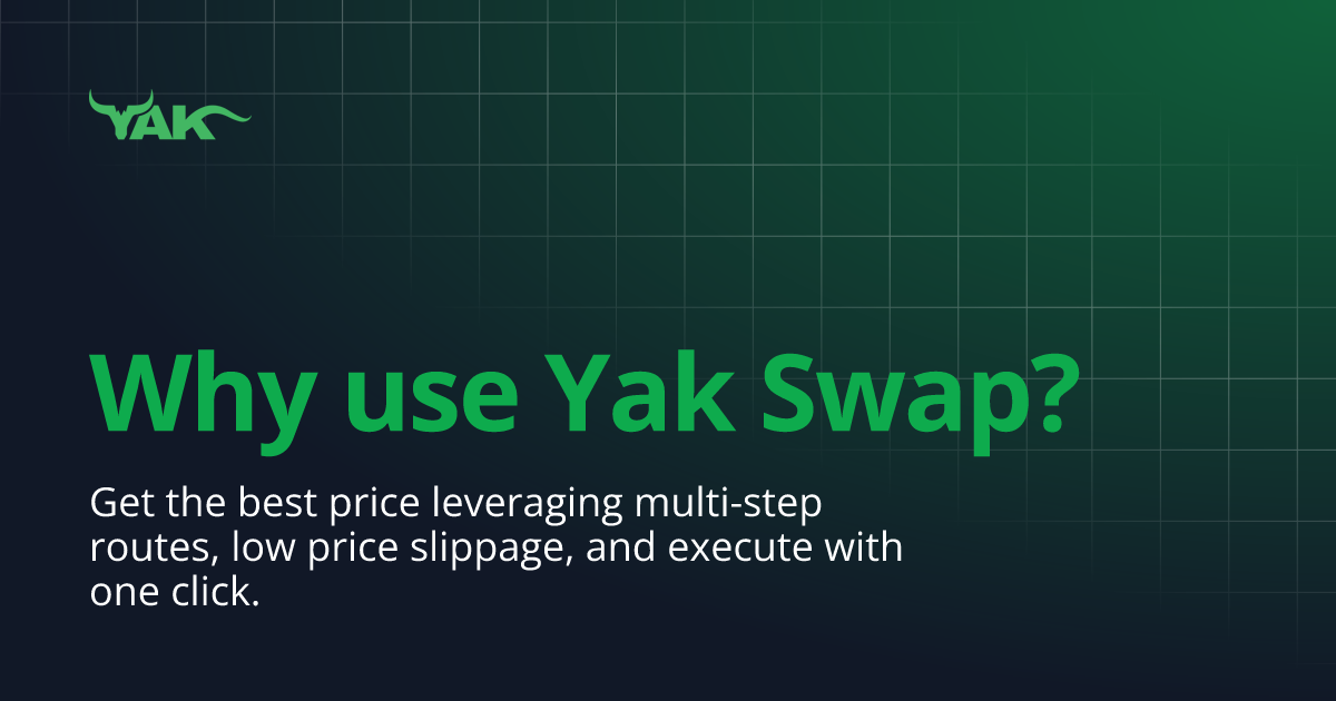 Why use Yak Swap? | Yield Yak