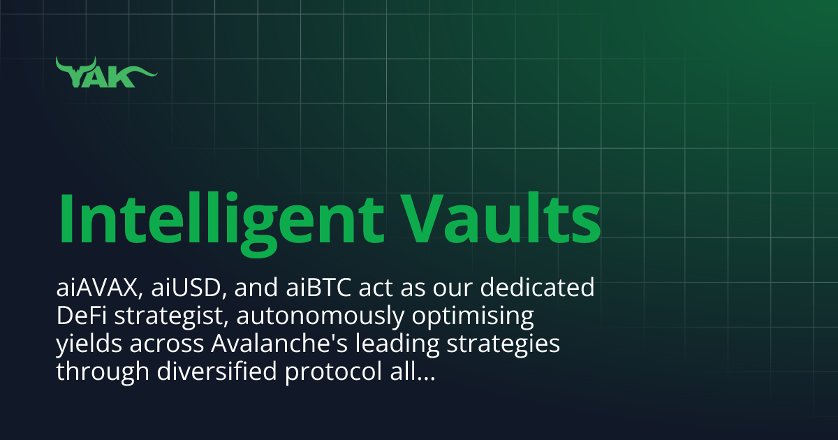 Intelligent Vaults | Yield Yak